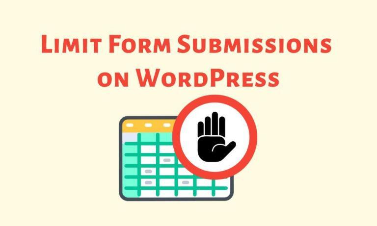 Limit Submission Entries on WordPress Forms - Tablesome Automator